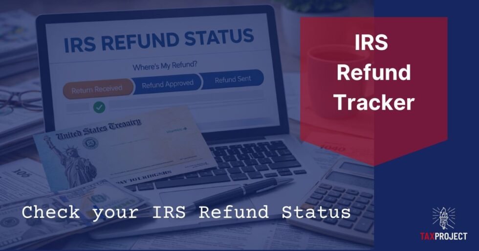 Check Refund Status: Where to Find - Tax Project Institute